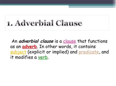 Adverbial Clause And Adverbial Phrase Ppt