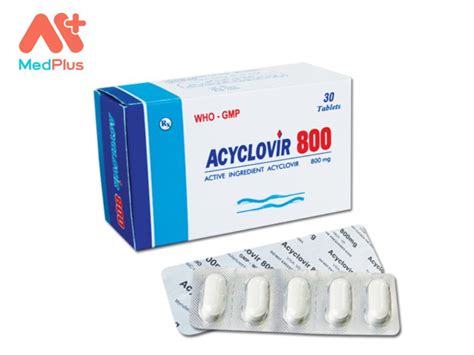 Thuốc Acyclovir 800mg Trị Nhiễm Trùng Herpes Simplex Medplusvn