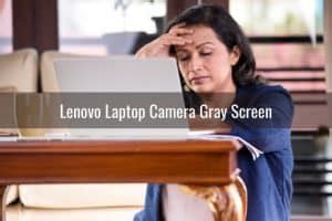 Lenovo Laptop Camera Not Working Ready To Diy