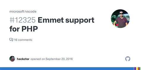 Emmet Support For Php · Issue 12325 · Microsoftvscode · Github