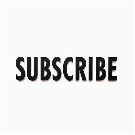 Subscribe Sign With Bold Black Letters On A White Background Premium