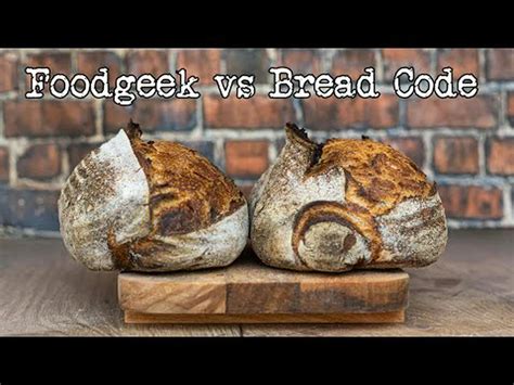 Bread Code Vs Foodgeek Using Bread Codes Starter Foodgeek Baking