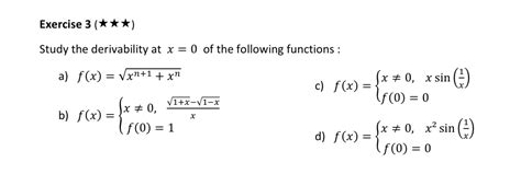 Solved Exercise 3study The Derivability At X0