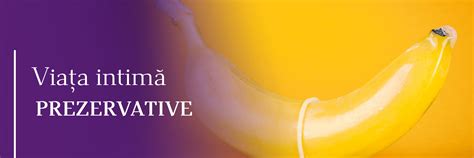 Prezervative Siguranta Si Placere In Viata Intima Bebe Tei