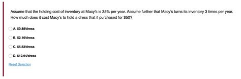Solved Assume That The Holding Cost Of Inventory At Macys