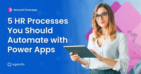 5 Hr Processes You Should Automate With Powerapps Agendis