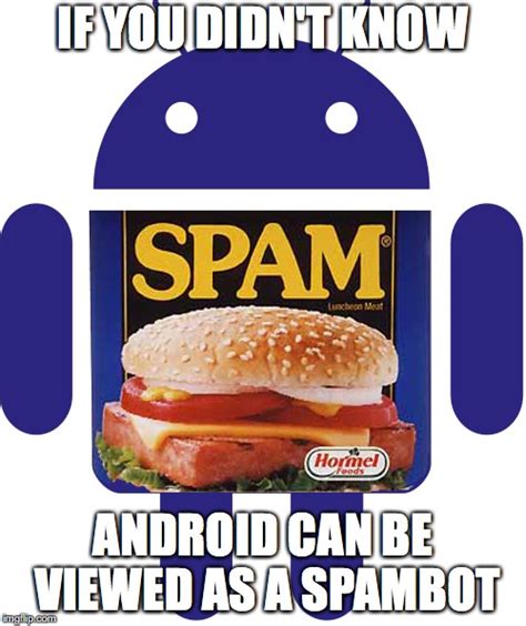 Spambot Memes And S Imgflip