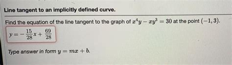 Solved Line Tangent To An Implicitly Defined Curve Find The