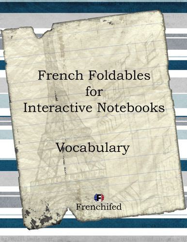 French Interactive Notebooks Foldables Vocabulary French