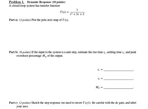 Solved Problem Dynamic Response Points A Closed Loop Chegg