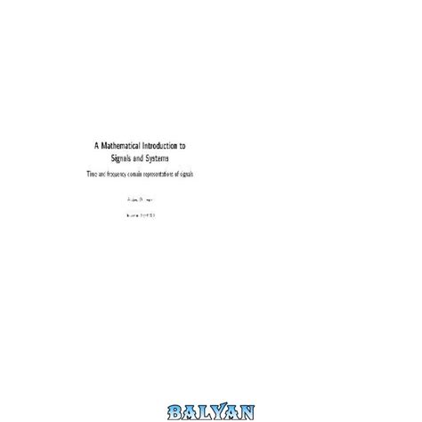 دانلود کتاب Mathematical Introduction To Signals And Systems بلیان