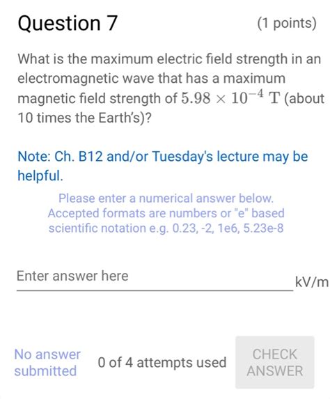 Solved Question 7 1 Points What Is The Maximum Electric