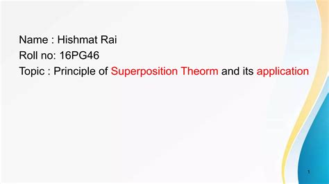 Application Of Principle Of Superposition Theorm Pptx