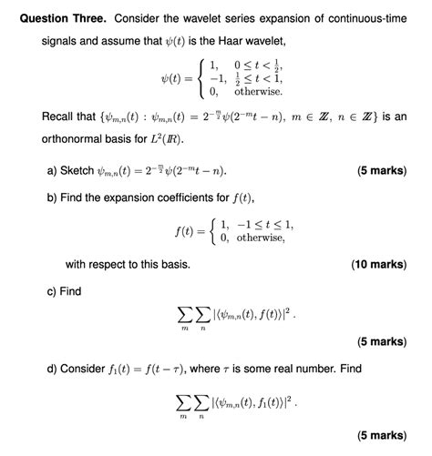 Question Three Consider The Wavelet Series Expansion