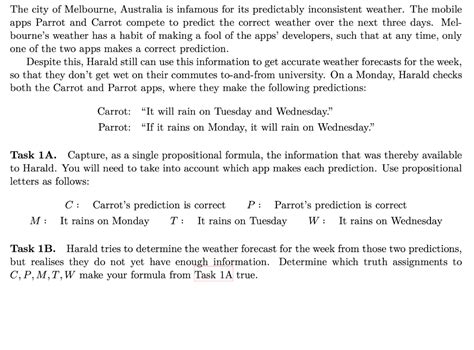 Solved The City Of Melbourne Australia Is Infamous For Its