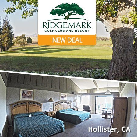 Stay And Play At Ridgemark Golf Resort Hollister Ca