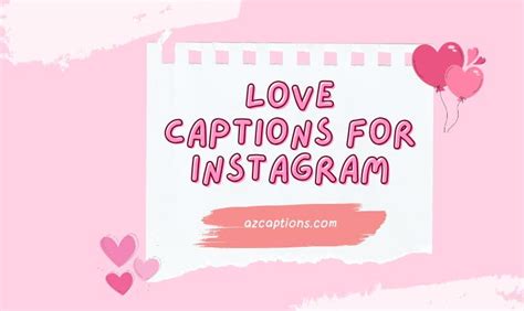 200 Cute Love Captions For Instagram In 2025 Azcaptions
