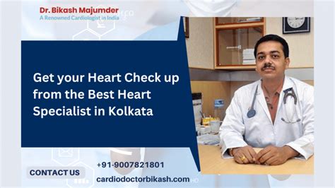 Get Your Heart Check Up From The Best Heart Specialist In Kolkata