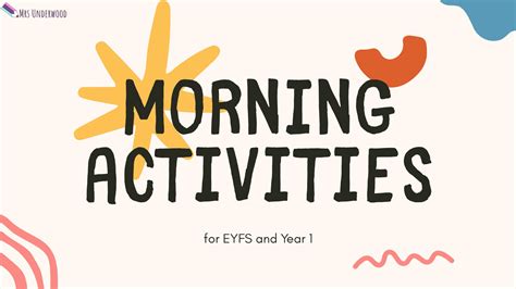 Morning Activity Ideas Mrs Underwood