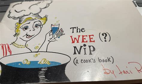 Wee Nip A Cooks Book Lori Rath 1967 Mint Condition