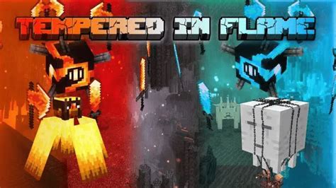 Tempered In Flame Mod Minecraft Addon