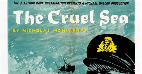 Cin Eater The Cruel Sea 1953