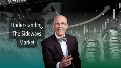 Understanding The Sideways Market Valuetrend