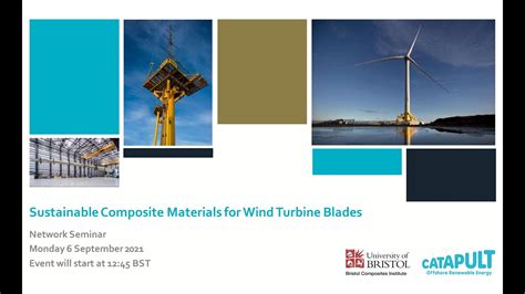 Sustainable Composite Materials For Wind Turbine Blades Seminar 6