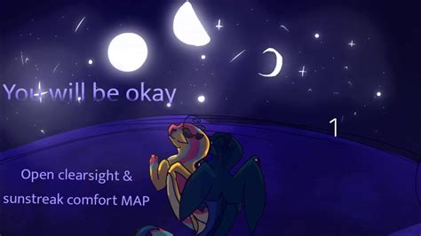 You Will Be Okay Open Clearsight And Sunstreak Comfort Map Wings Of