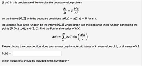 Solved In This Problem Wed Like To Solve The Boundary Value