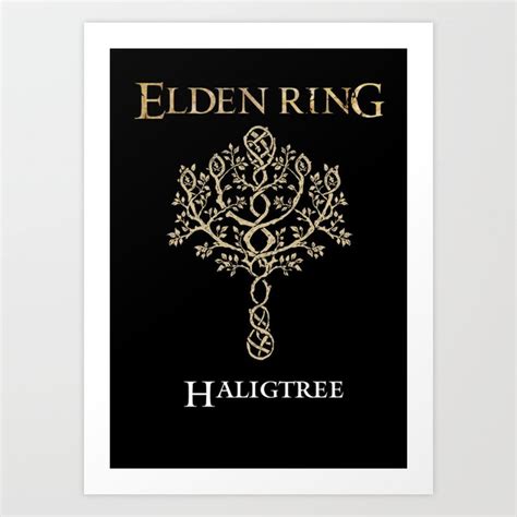 Haligtree Elden Ring Sigil Art Print By Arillustration Society6
