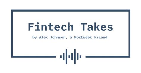 The Fintech Takes Podcast Hosted By Alex Johnson And Simon Taylor Just Featured Prosper Weve
