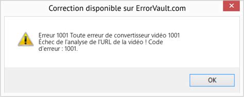 Comment Réparer Erreur 1001 Toute Erreur De Convertisseur Vidéo 1001