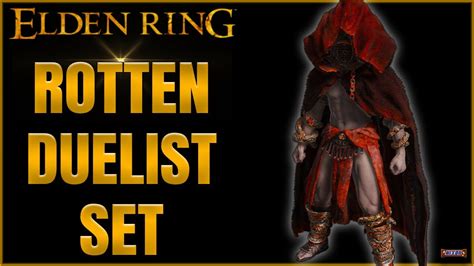 Elden Ring Rotten Duelist Set Location Youtube