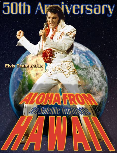 Elvis Aloha From Hawaii Elvis Elvis Aloha From Hawaii Aloha