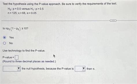 Solved Test The Hypothesis Using The P Value Approach Be