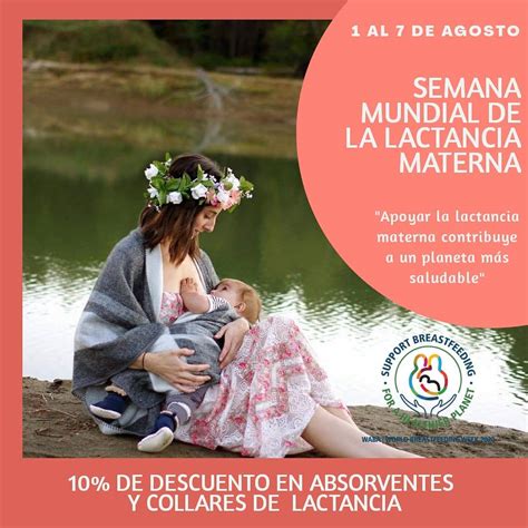 Upalalá El Lema De La Semana Mundial De La Lactancia Materna 2020 Es