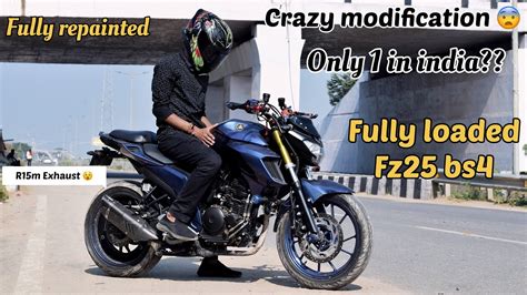 Fz25 Modified Fully Loaded North India Single Piece Worth 60000