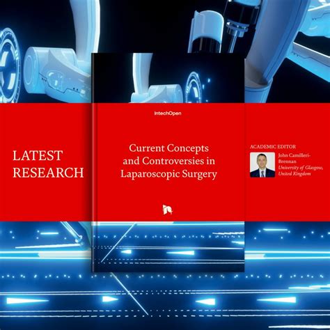 Openaccess Book On Minimally Access Surgery Intechopen Posted On The Topic Linkedin