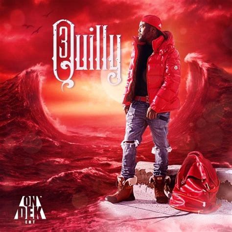 Quilly Quilly 3 Lyrics And Tracklist Genius
