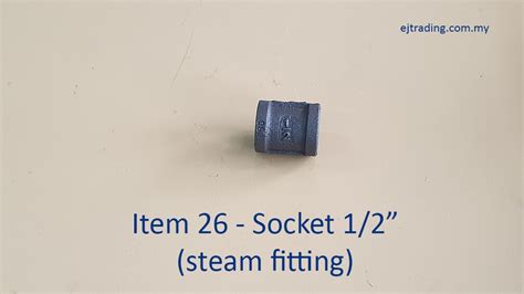 1 2″ Socket For Steam Fitting E And J Trading