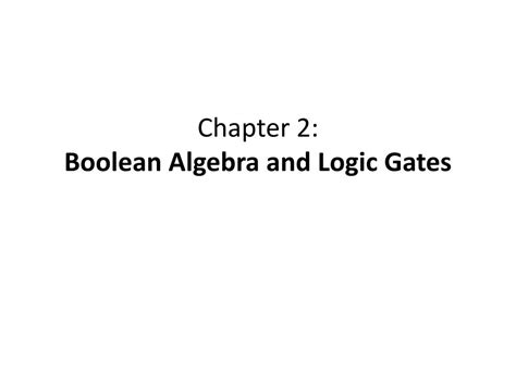 Ppt Chapter 2 Boolean Algebra And Logic Gates Powerpoint