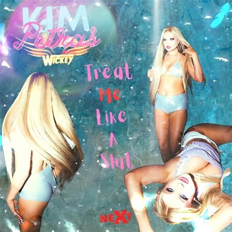 Stream Kim Petras Treat Me Like A Slut Wickey Burn Sexy Edit Free By Dj Wickey