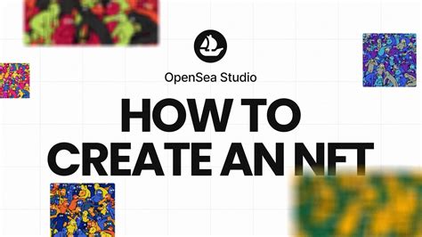 How To Create An Nft Using Opensea Studio Youtube