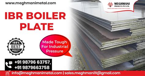 Ibr Boiler Plate In Rajasthan Meghmani Metal Industries