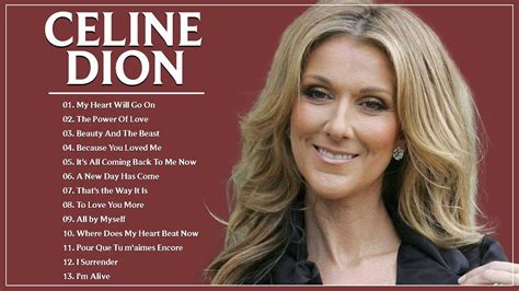 Celine Dion Greatest Hits Full Album The Best Of Celine Dion Youtube