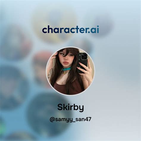 Chat With Skirby Character Ai Ai Chat Reimagined Your Words Your World