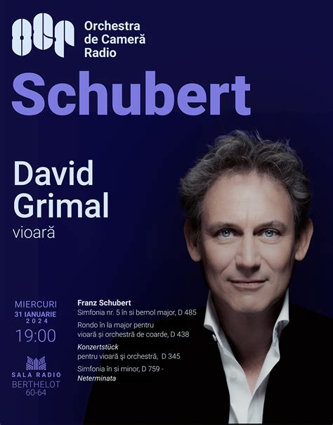 Concert Integral Schubert Cu Celebrul Violonist Francez David Grimal • Artă And Cultură • Zile și