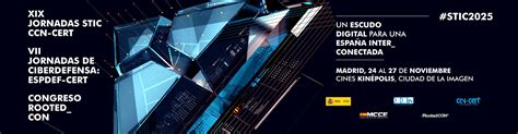 Xix Jornadas Stic Ccn Cert Vii Jornadas De Ciberdefensa Espdef Cert