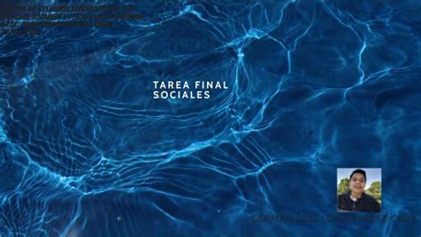 Tarea Final Ciencias Sociales Genially Tarea Final Ciencias Sociales Genially